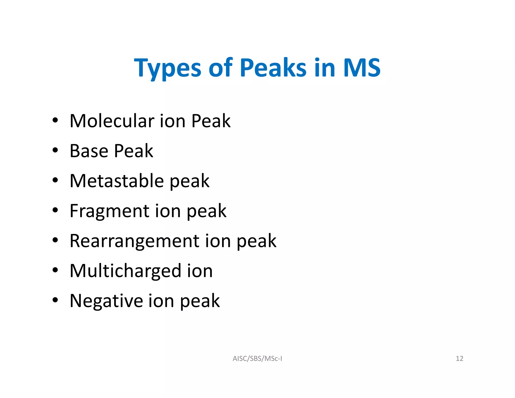 Mass spectroscopy for MSc I Chemistry of SPPU | PDF