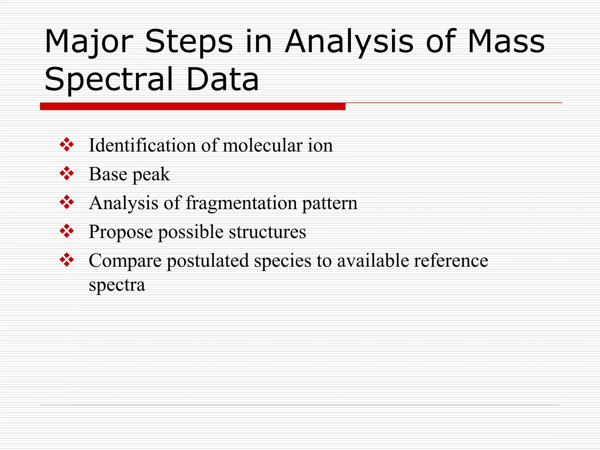 Mass spectrometery | PPT
