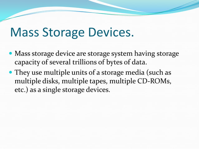 Mass storage device | PPTX | Data Storage and Warehousing | Computing