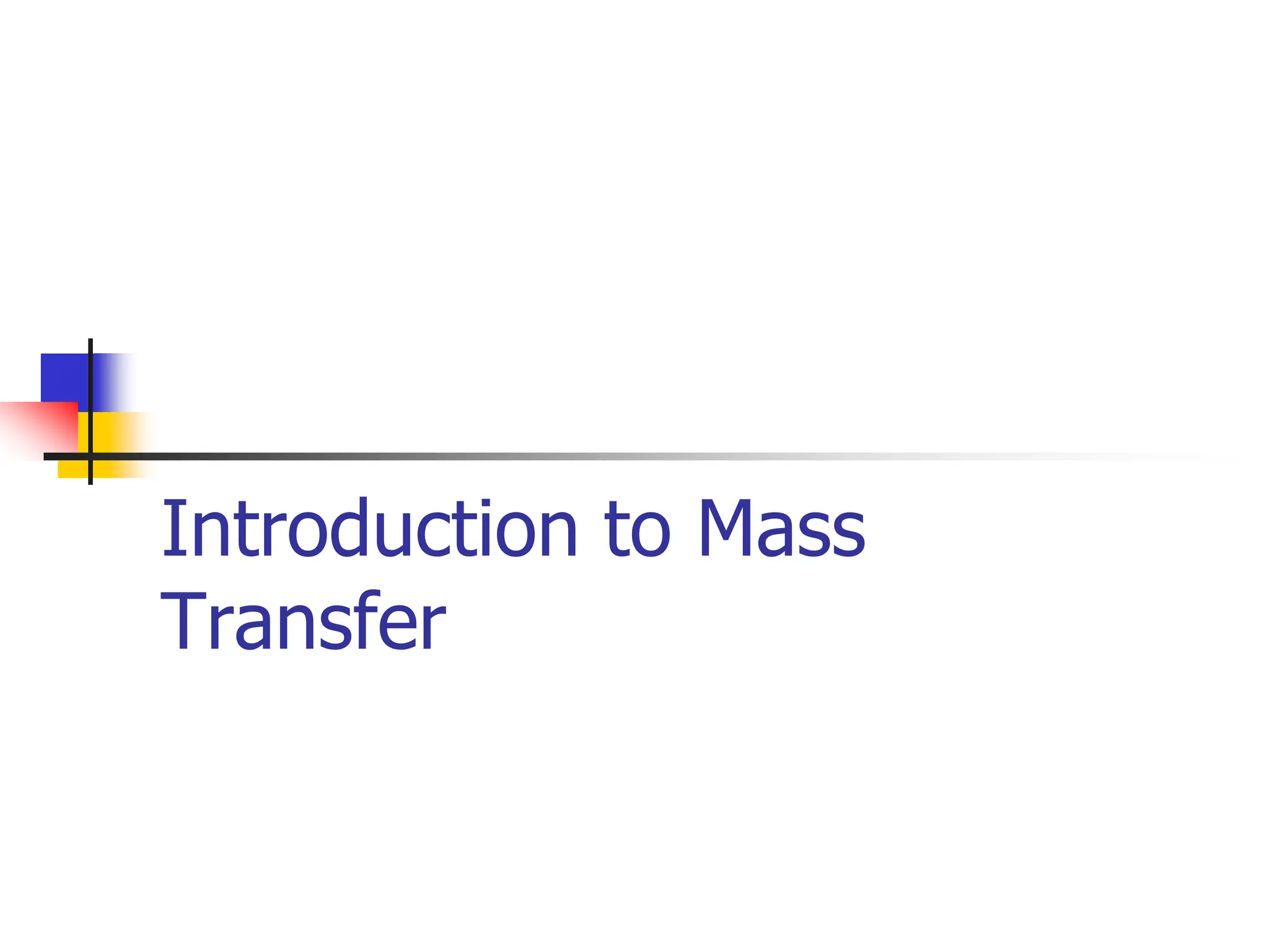 Mass Transfer.ppt