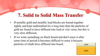 Mass transfer and examples of mass transfer processes | PPTX ...