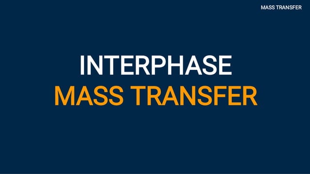 Interphase Mass Transfer and Equilibrium | PDF | Chemistry | Science
