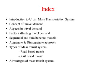 Mass transit system(UTS) | PPTX
