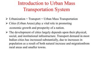Mass transit system(UTS) | PPTX