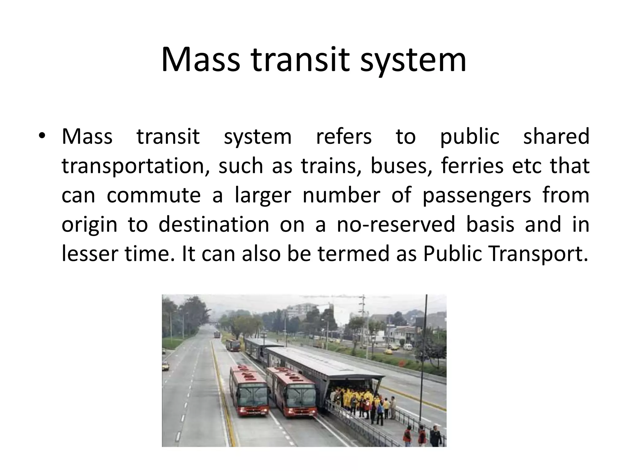 Mass transit system | PPTX