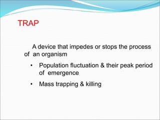 Mass Trapping.ppt