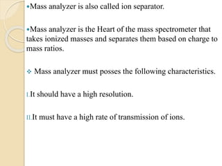 Mass Analyser | PPTX