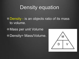 Mass, volume and density revised | PPT
