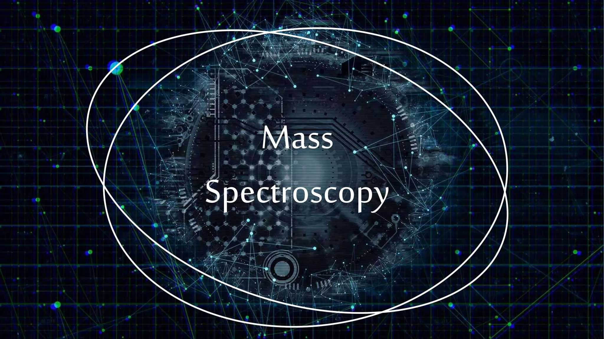 Combination of mass and NMR spectroscopy | PPTX