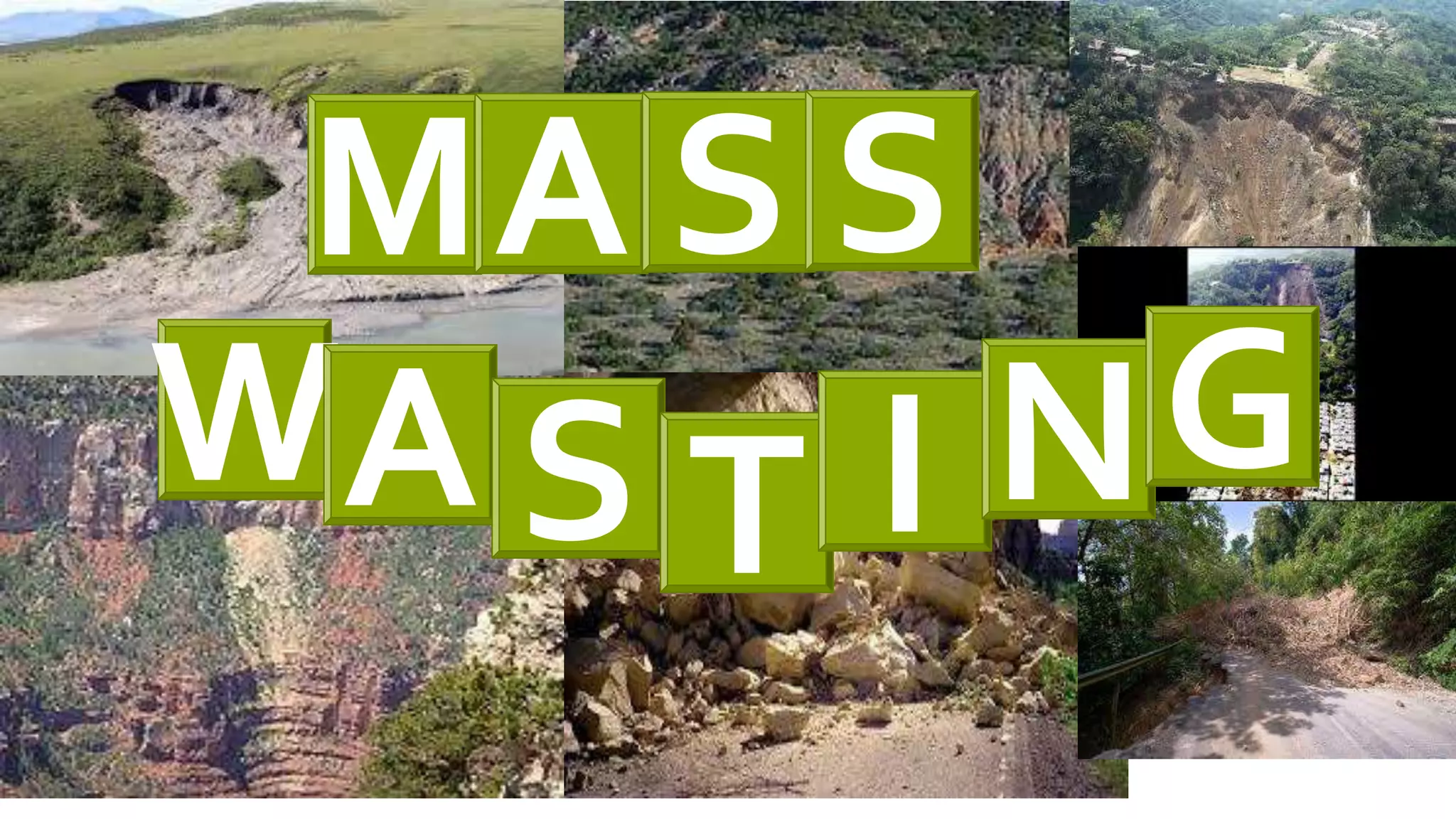Mass wasting | PPTX | Geology | Science