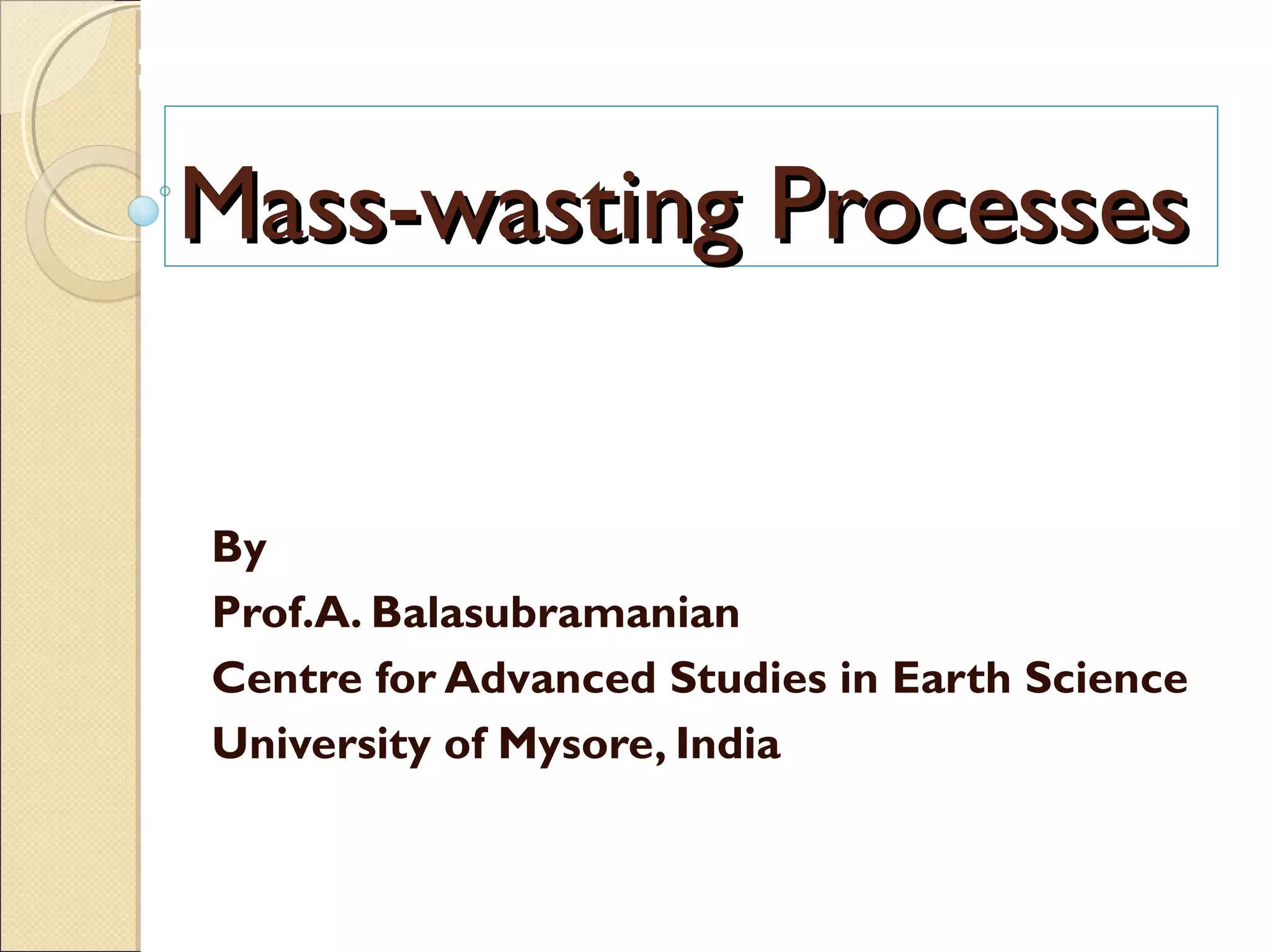 Mass wasting processes | PPT