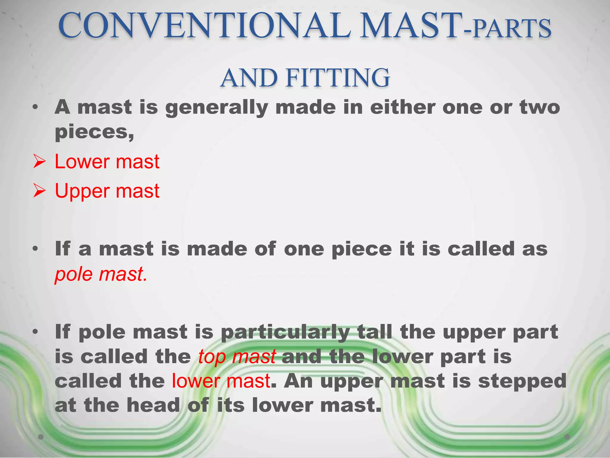 Mast and rigging | PPTX