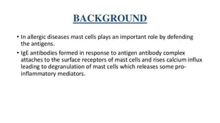 Mast cell assay.pptx.................... | PPT
