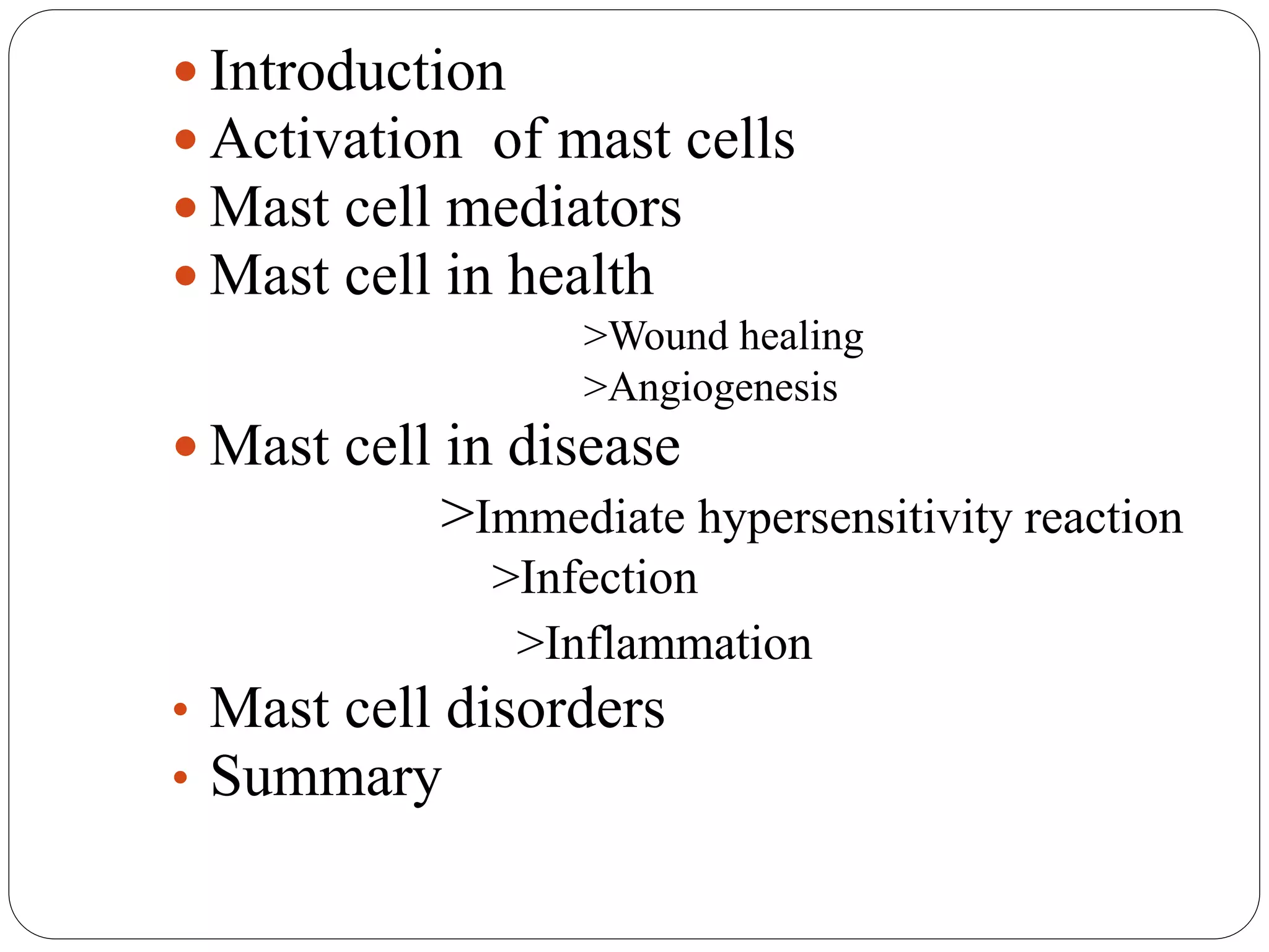 Mast cells in health and disease final dr karishma | PPTX