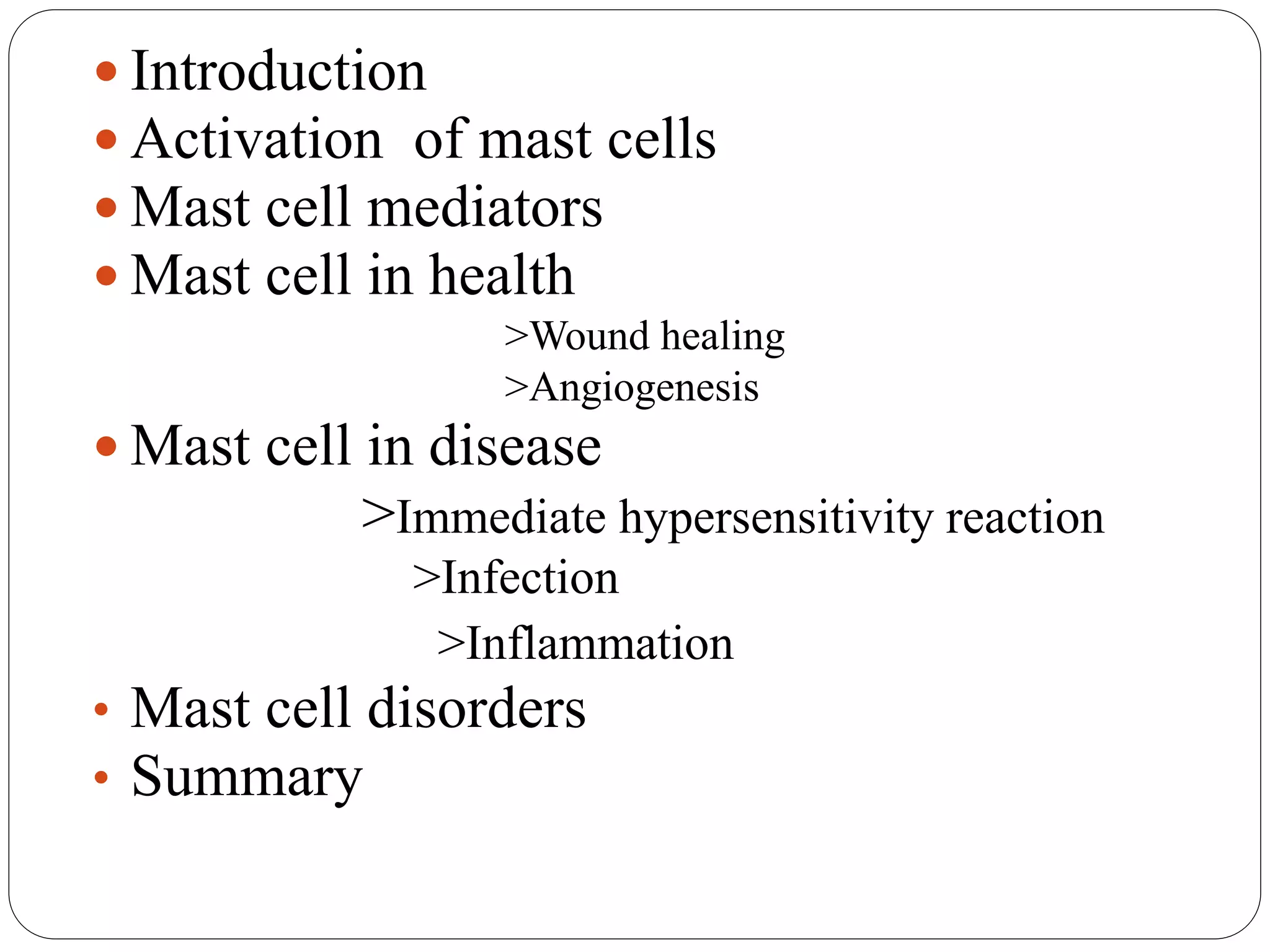 Mast cells in health and disease final dr karishma | PPTX
