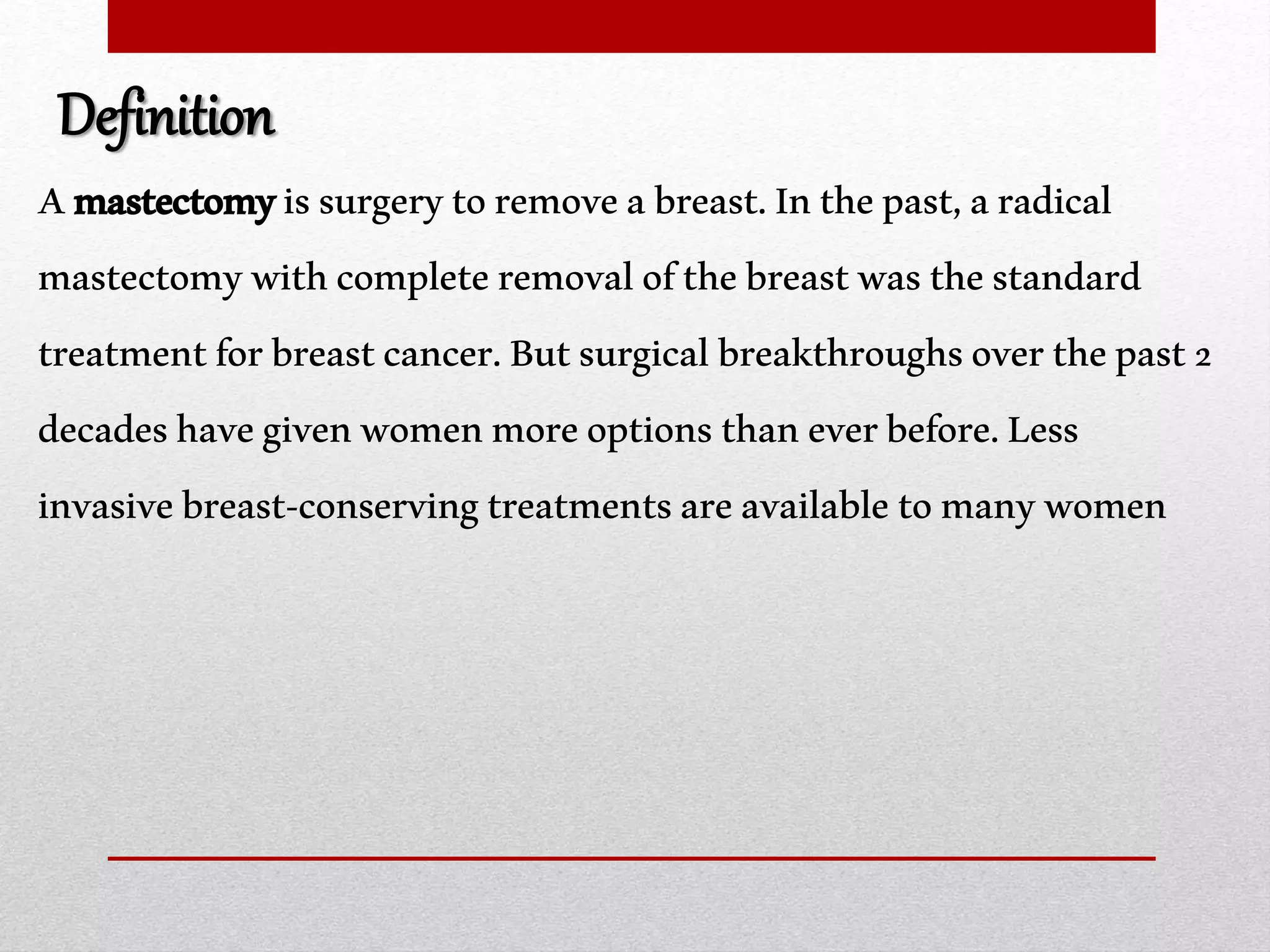 Mastectomy | PPTX