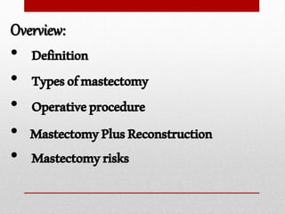 Mastectomy | PPTX