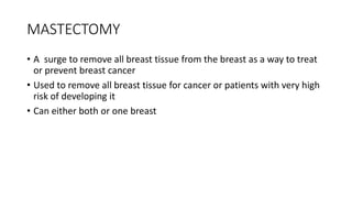 MASTECTOMY.pptx