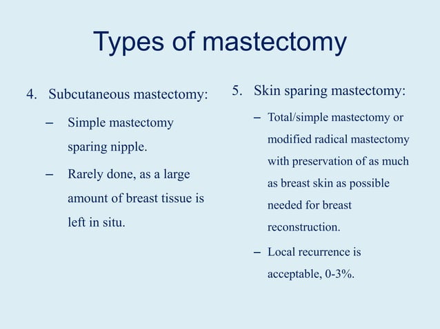 Mastectomy | PPTX | Cancer | Diseases and Conditions