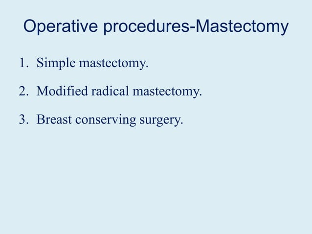 Mastectomy | PPTX | Cancer | Diseases and Conditions
