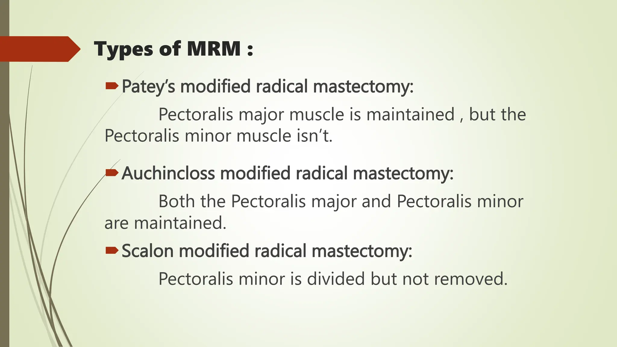 Modified radical mastectomy presentation | PPTX