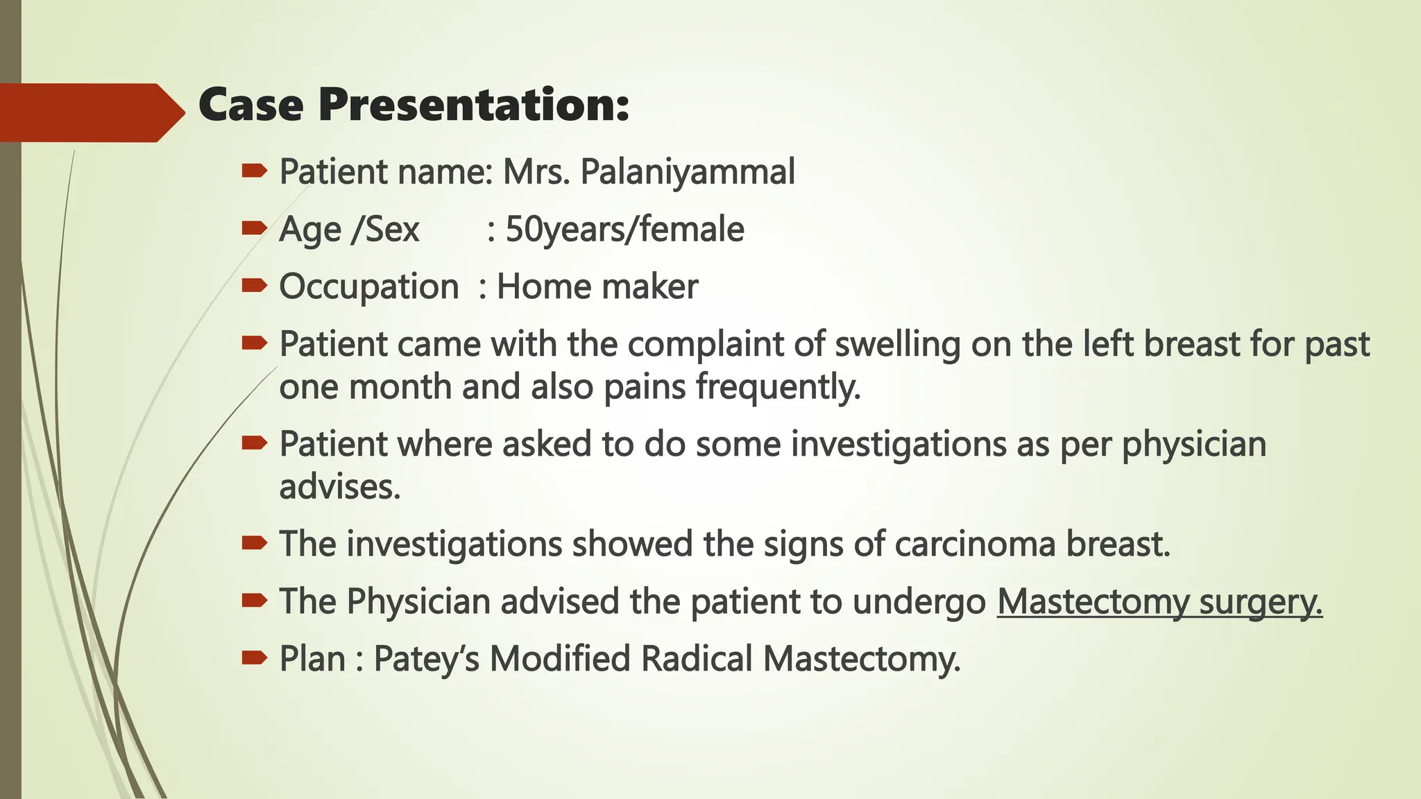 Modified radical mastectomy presentation | PPTX