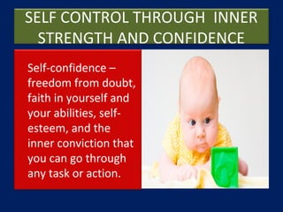 Self Transformation Through Will Power & Self Discipline. | PPT