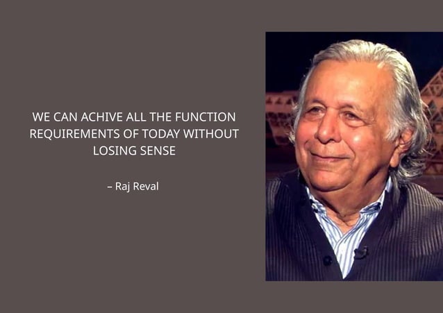 India's Reowned Master Architect Raj Rewal | PPTX