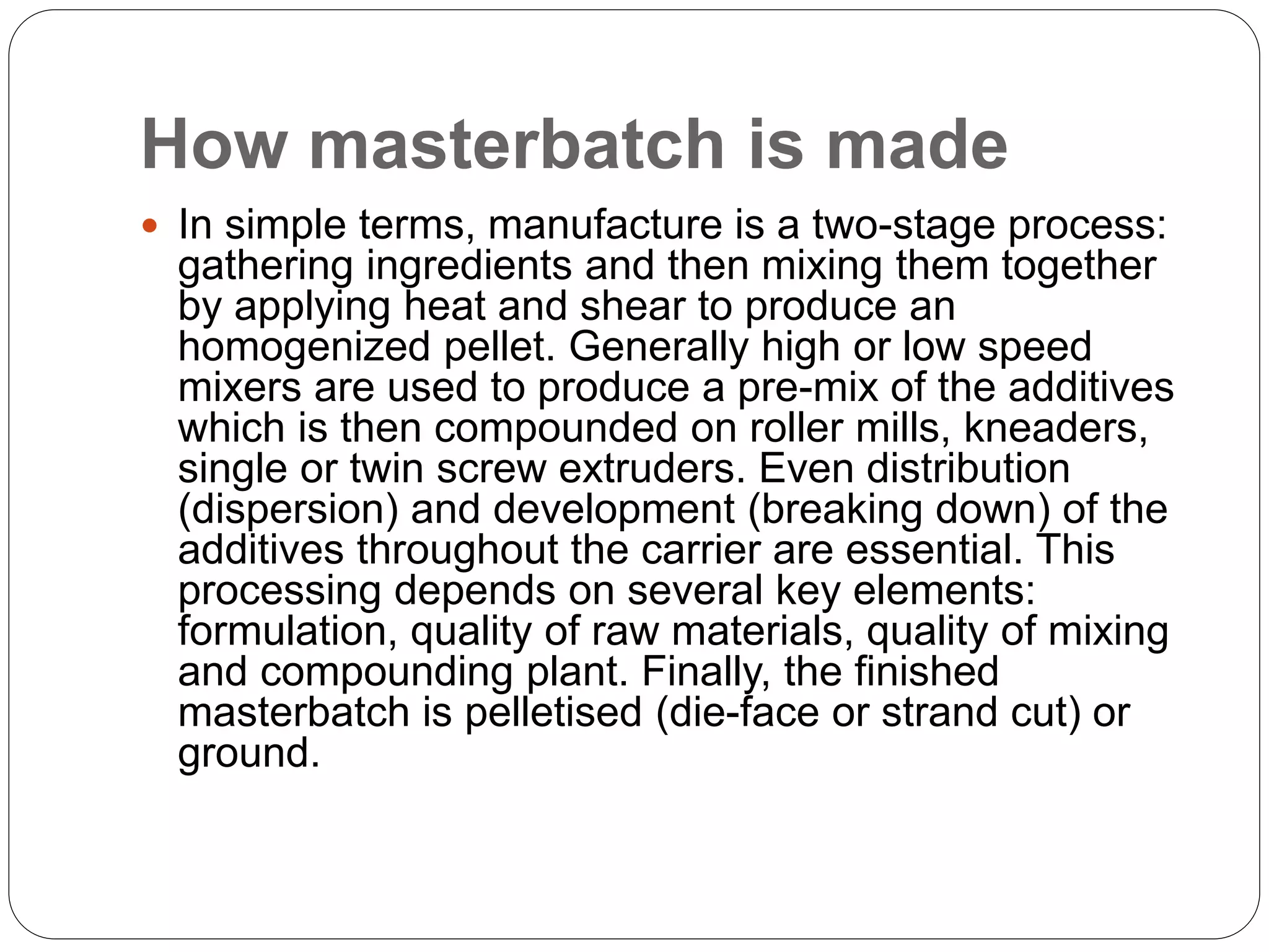 Masterbatch - White and Black | PPTX