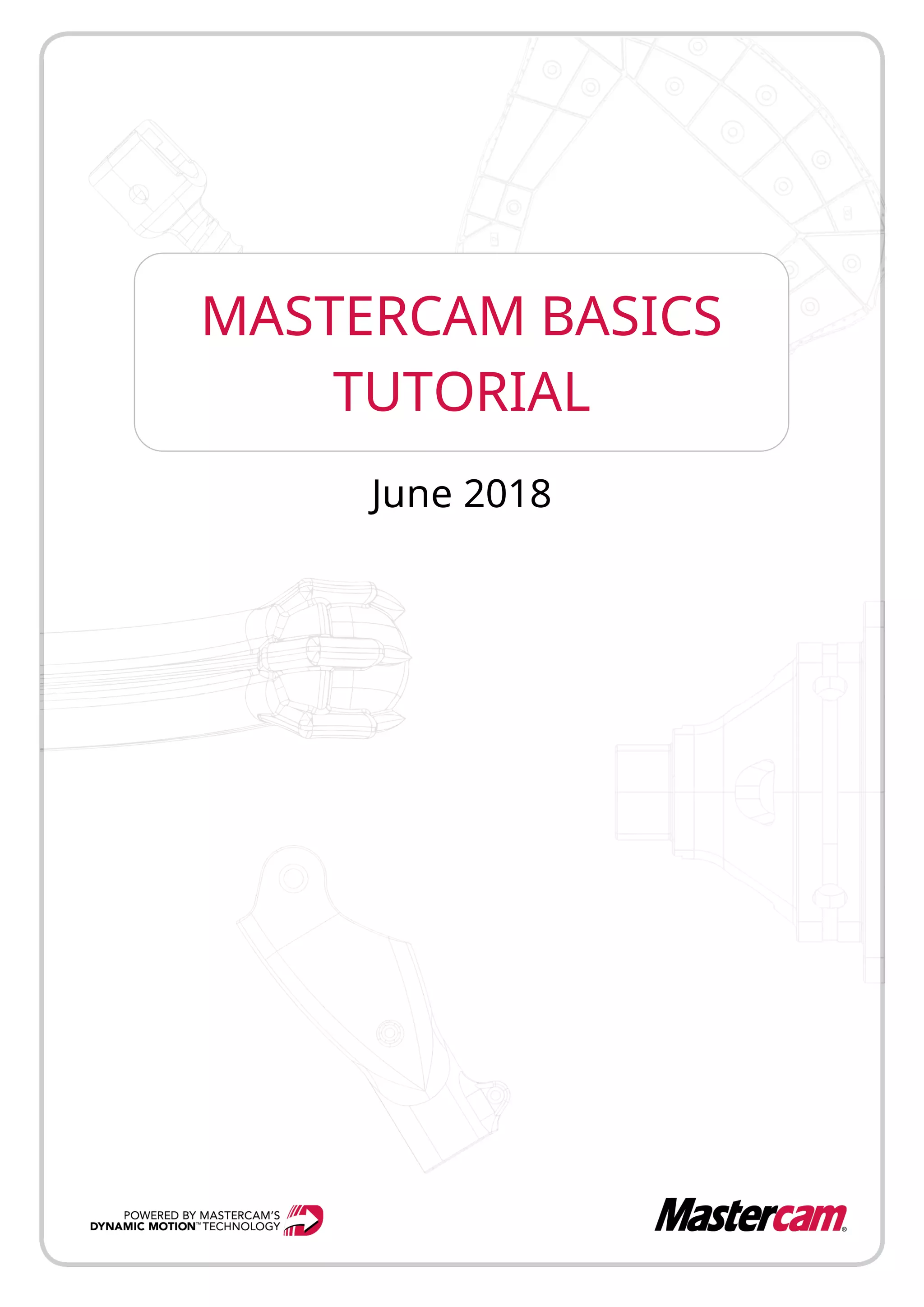 Mastercam basics-tutorial | PDF | Computer Peripherals | Computing