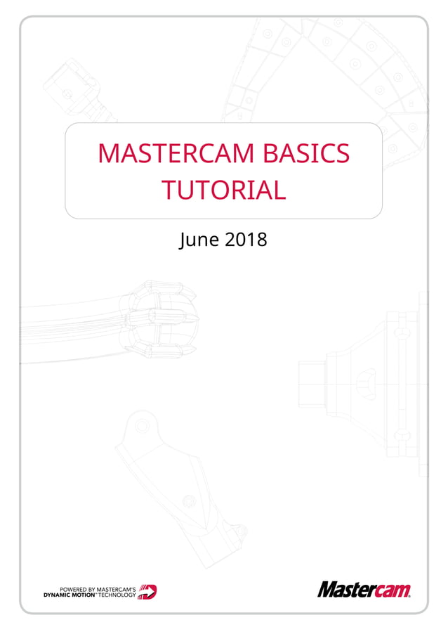 Mastercam basics-tutorial | PDF | Computer Peripherals | Computing