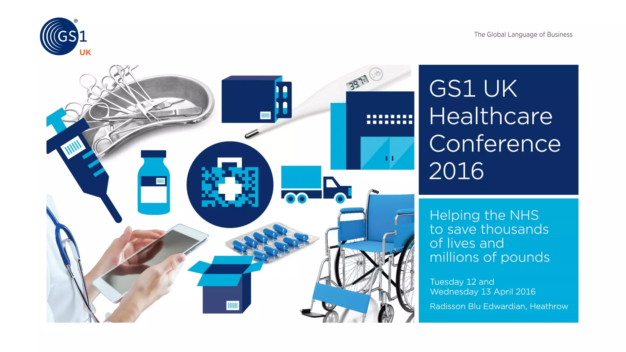 GS1 UK Healthcare Conference - Masterclass Presentation - David Lawson ...