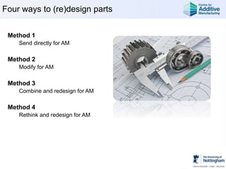 How to (re)Design your parts for Additive Manufacturing | PPTX