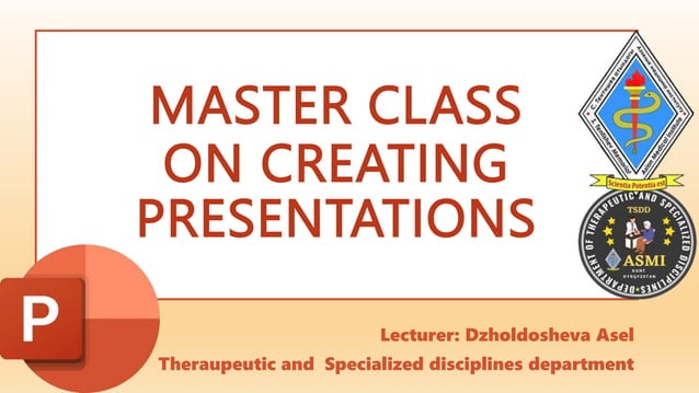 MasterClass on creating powerpoint presentations | PPT