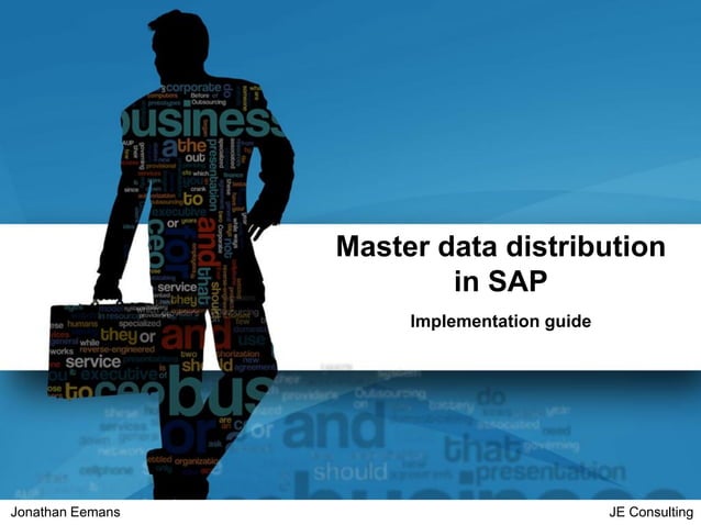 Master data distribution in SAP: implementation guide