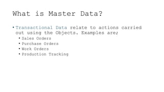 Understanding Master Data for ERP Systems | PPTX
