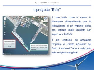 .Master EAM7 - Il progetto "Eolo" | PPT