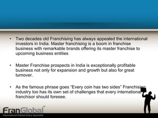 The franchising challenges forecast for international brands analysis | PPT