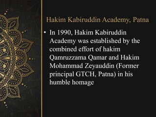 Hakim Kabiruddin Master healer of modern era.pptx