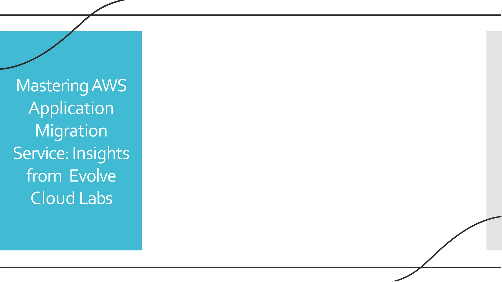 mastering-aws-application-migration-service-insights-from-evolve-cloud ...