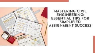 Mastering-civil-engineering-essential-tips-for-simplified-assignment-success-20240809112621ED2W.pdf