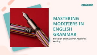 Mastering-Modifiers-in-English-Grammar.pptx