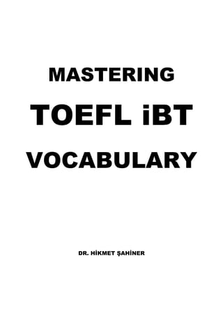 toefl vocabulary | PDF | Standardized Testing | Educational Assessment
