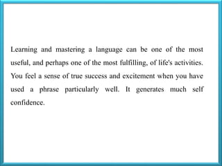 Mastering a language | PPT