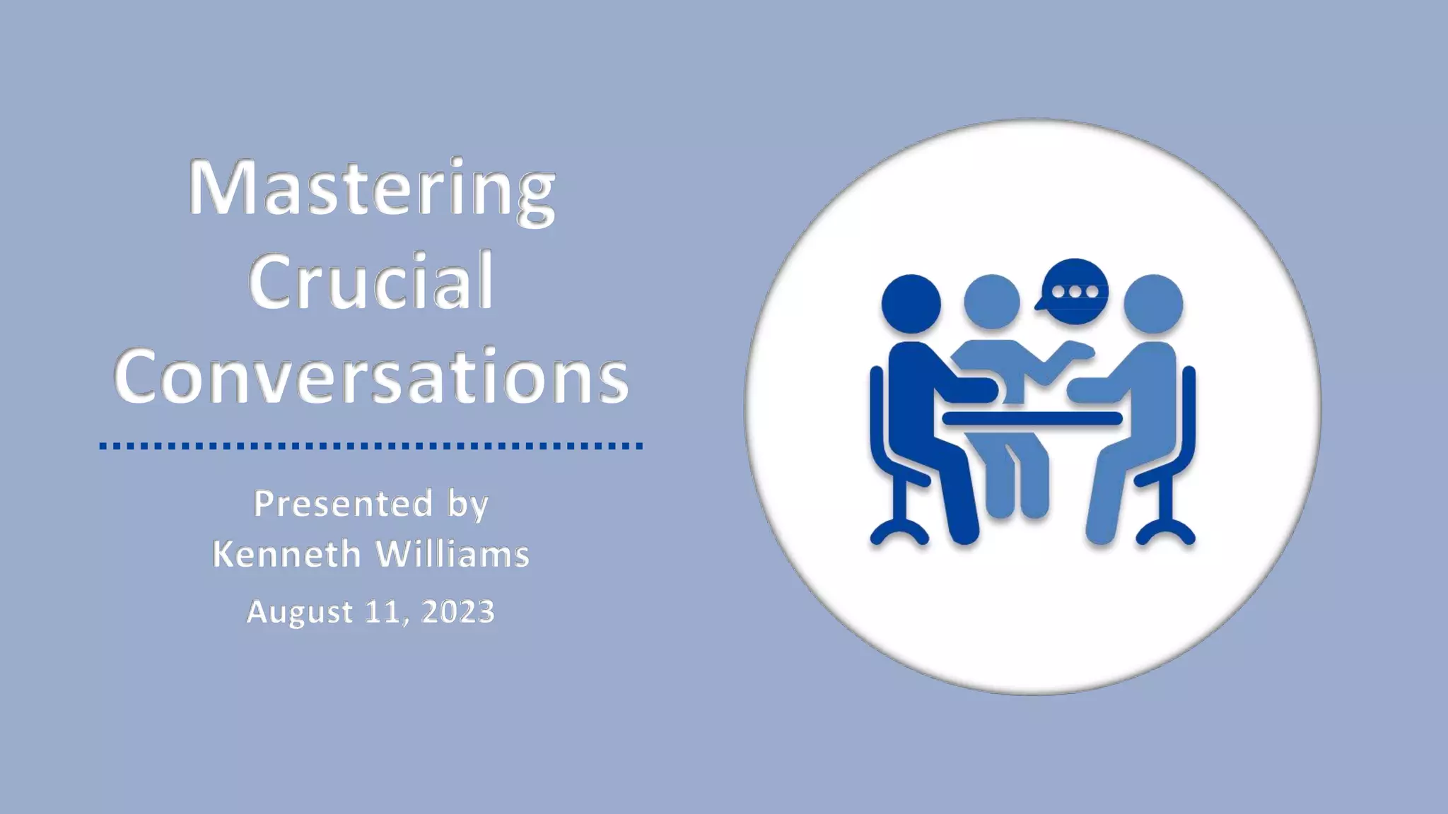 Mastering Crucial Conversations PowerPoint Design | PPTX