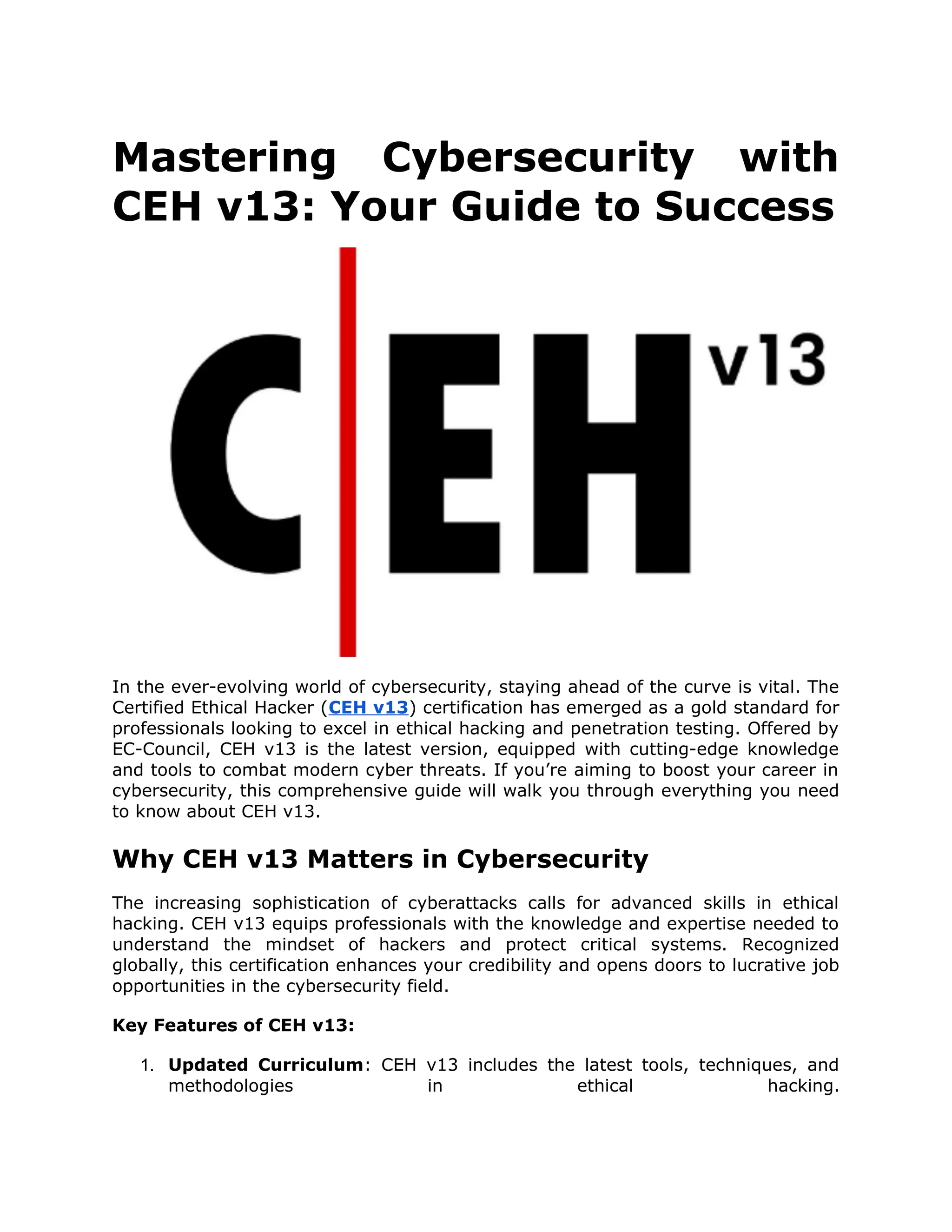 Mastering Cybersecurity with CEH v13_ Your Guide to Success.docx