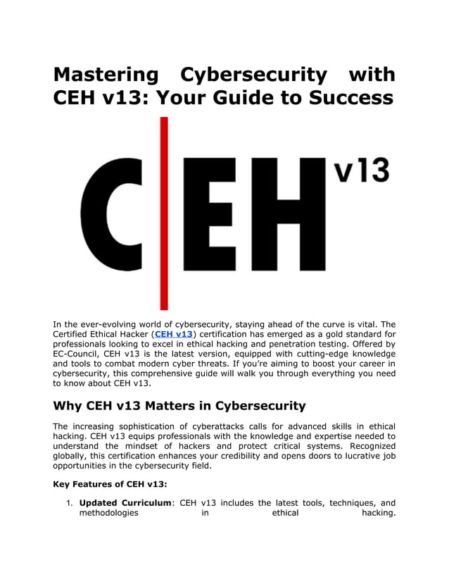 Mastering Cybersecurity with CEH v13_ Your Guide to Success.docx