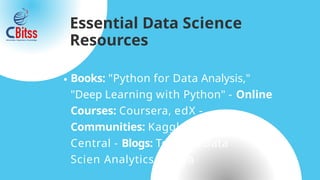Mastering Data Science: From Fundamentals to Advanced Techniques | CBitss | PPT