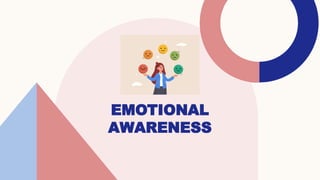 Mastering emotional awareness and self-regulation.pptx