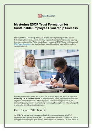 Mastering ESOP Trust Formation for Sustainable Employee Ownership Success | PDF